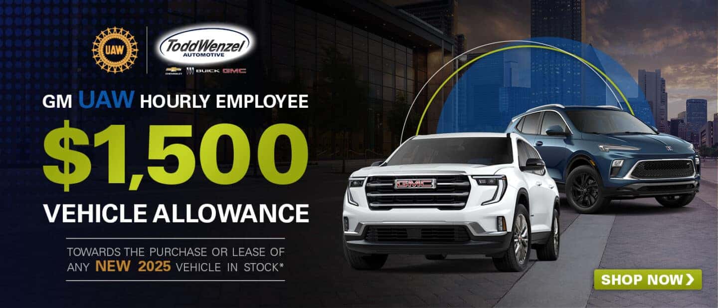 UAW $1,500 Vehicle Allowance | Todd Wenzel Buick GMC Grand Rapids